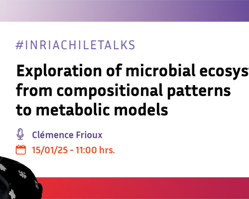 Exploration Of Microbial Ecosystems From Compositional Patterns To Metabolic Models Inria